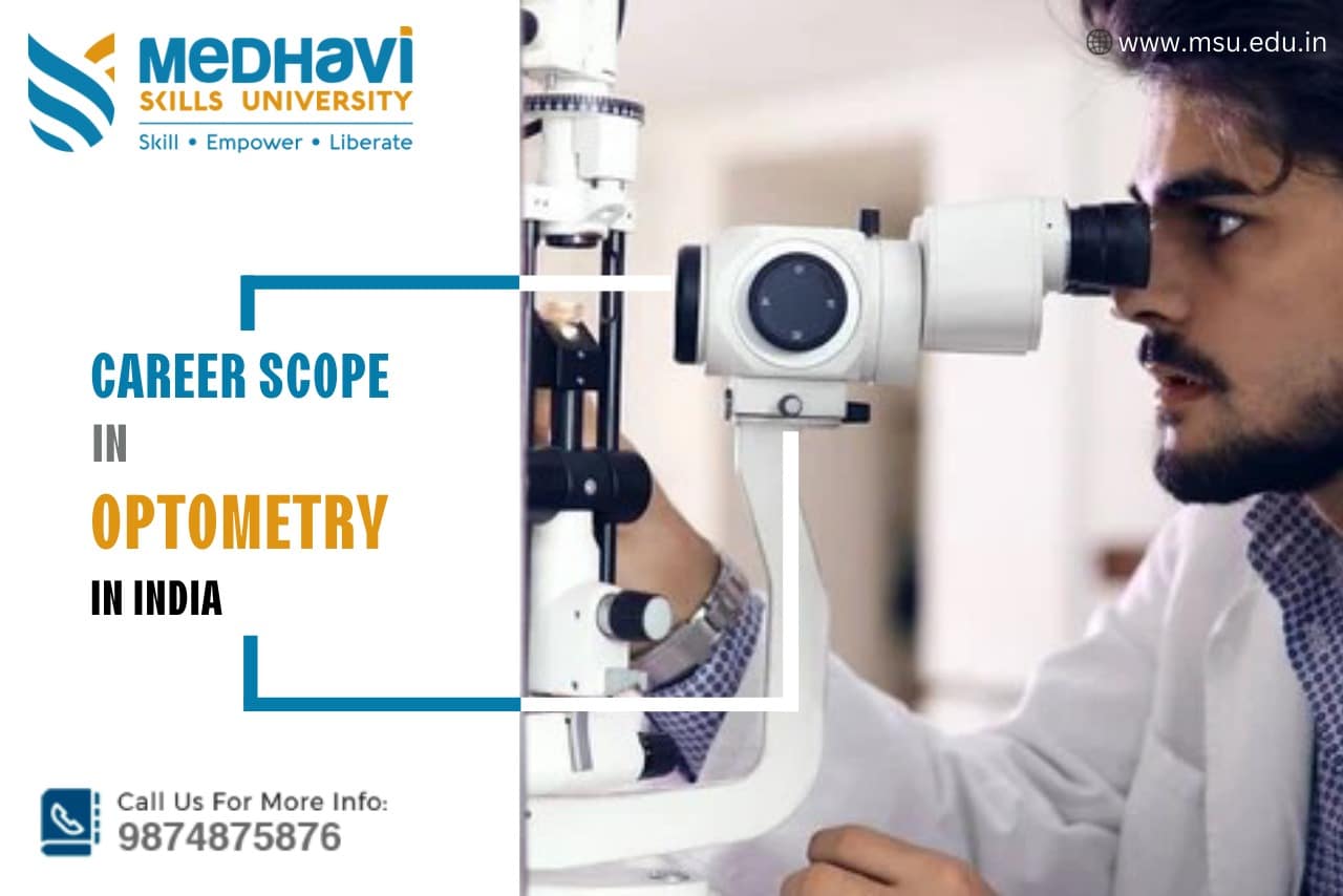 The Lucrative Career Scope of Optometry in India | Optometry Course in ...